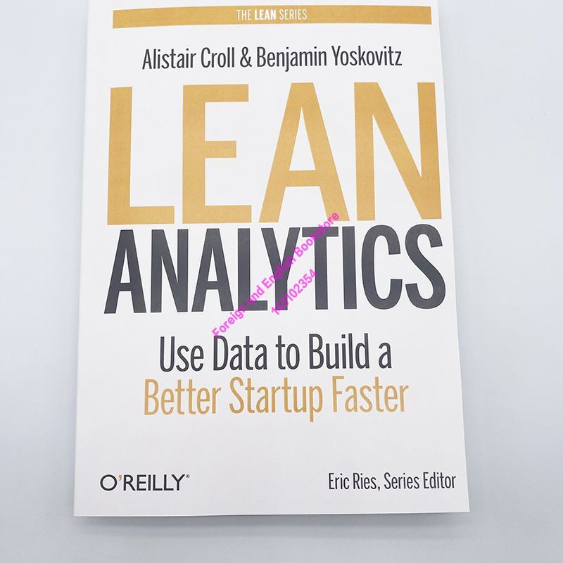 Lean Analytics: Use Data to Build a Better Startup Faster купить на ...