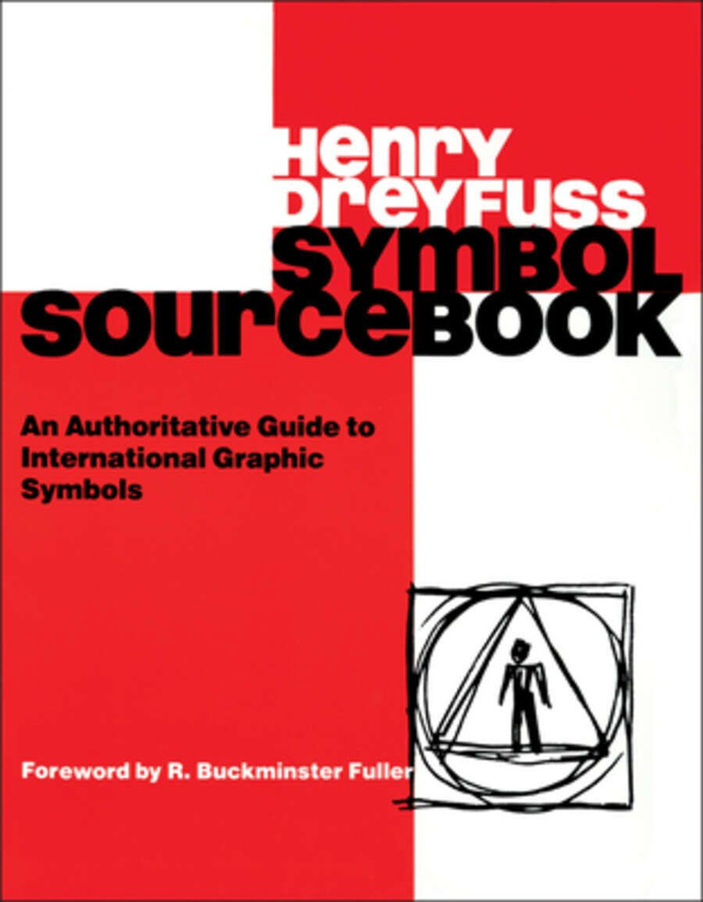 Symbol Sourcebook: An Authoritative Guide To International Graphic ...