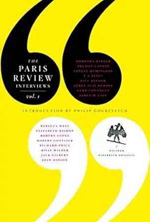 The Paris Review Interviews, I: 16 Celebrated Interviews (The Paris ...