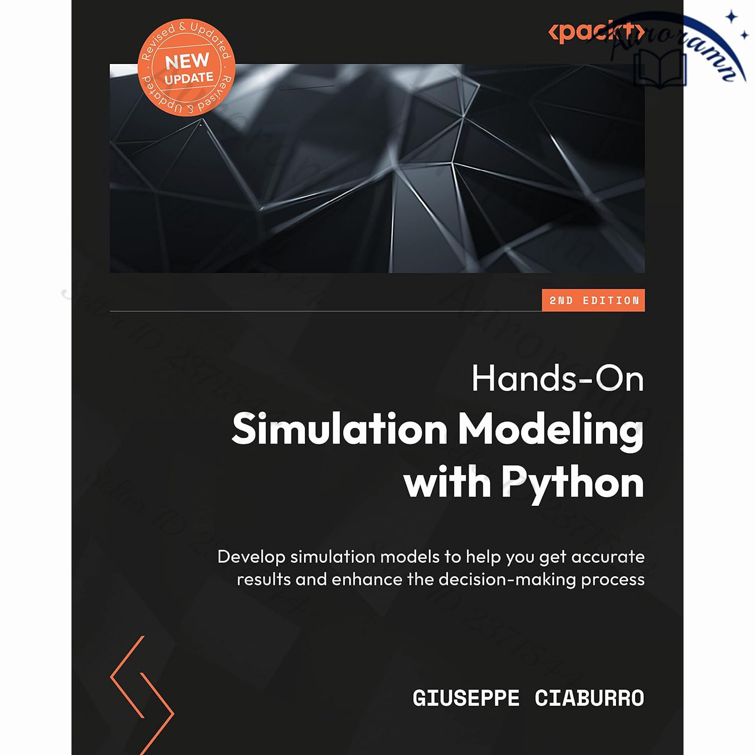 Hands-On Simulation Modeling with Python: Develop simulation models for ...