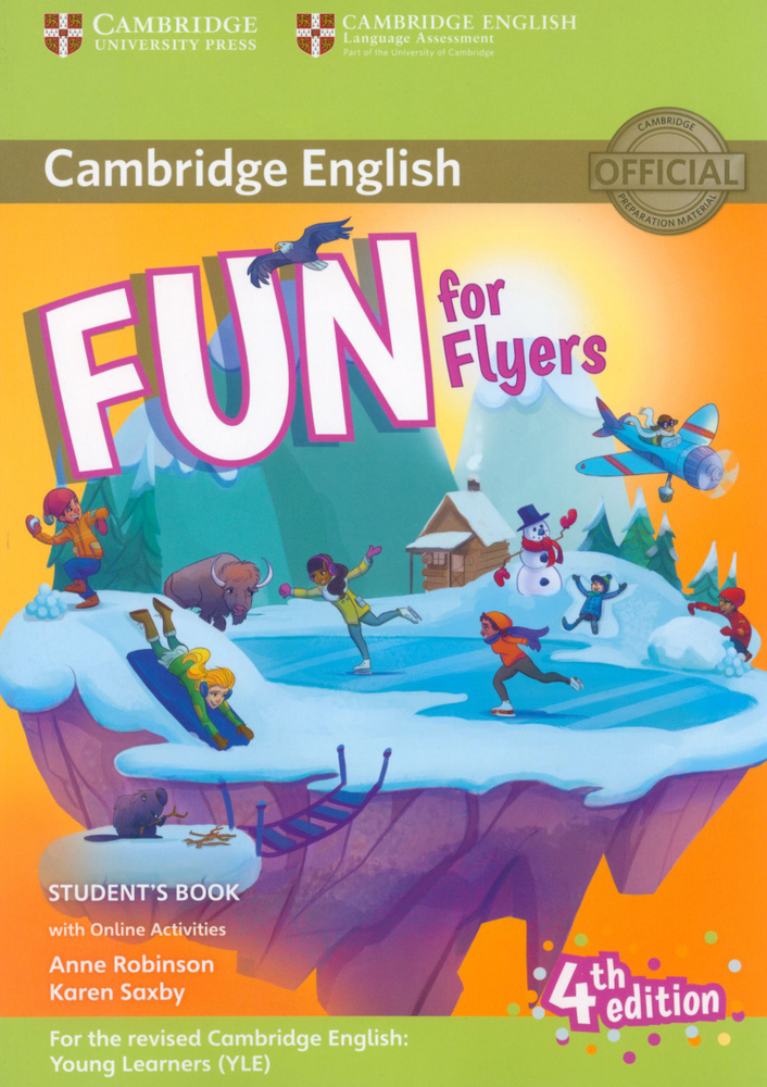 Fun for Flyers. 4th Edition. Student's Book with Online Activities with ...