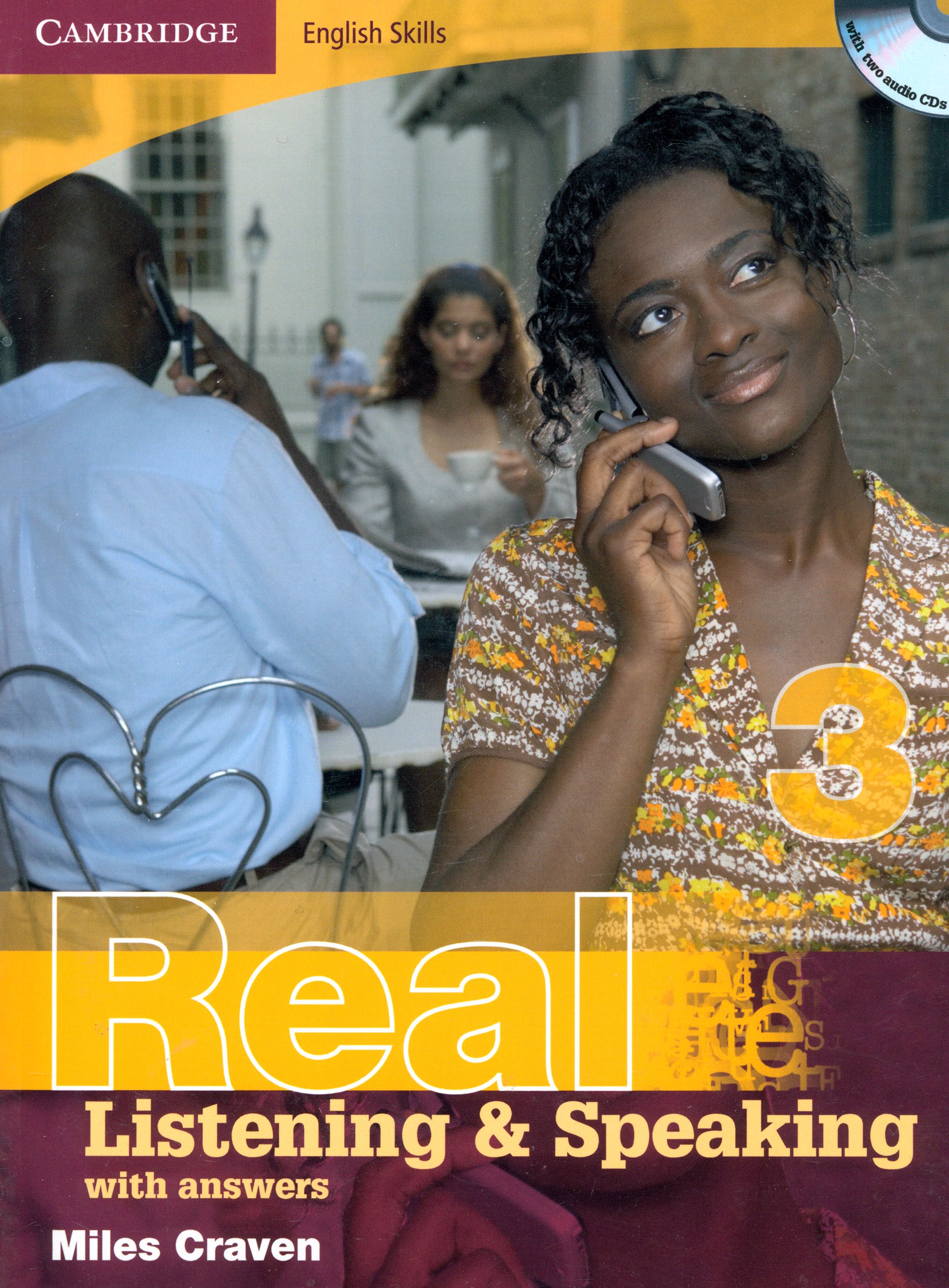Cambridge English Skills. Real Listening and Speaking. Level 3. With ...