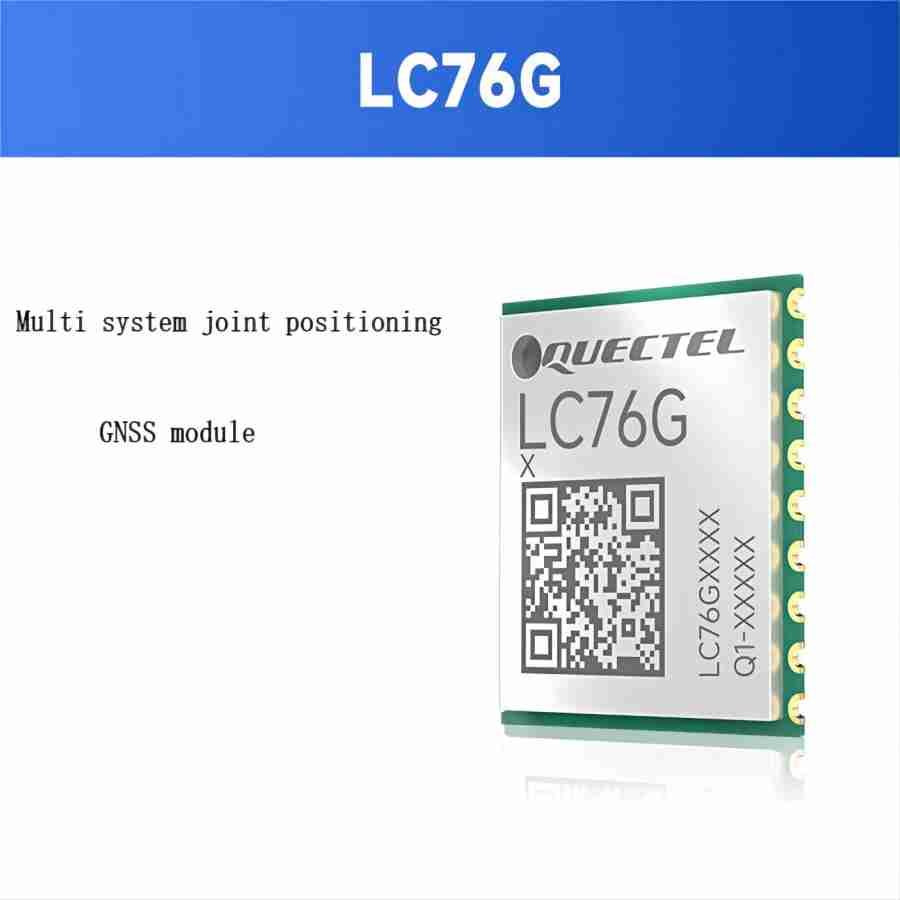 Навигационный модуль многоспутниковой системы LC76G поддерживает GPS ...