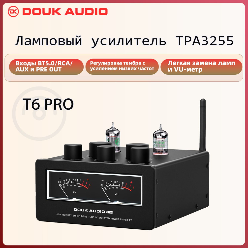 Douk Audio T6PRO HIFI TPA3255 усилитель на трубке Bluetooth с 300 ...