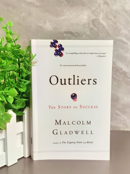 Outliers The Story of Success | Malcolm Gladwell купить на OZON по ...