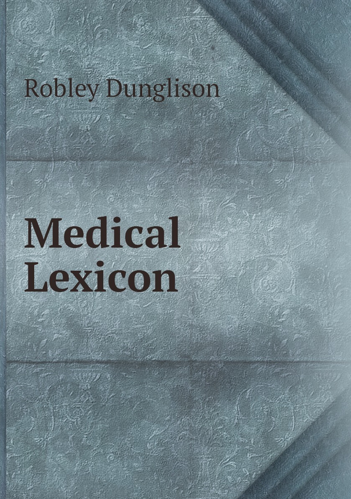 Medical Lexicon - купить с доставкой по выгодным ценам в интернет ...
