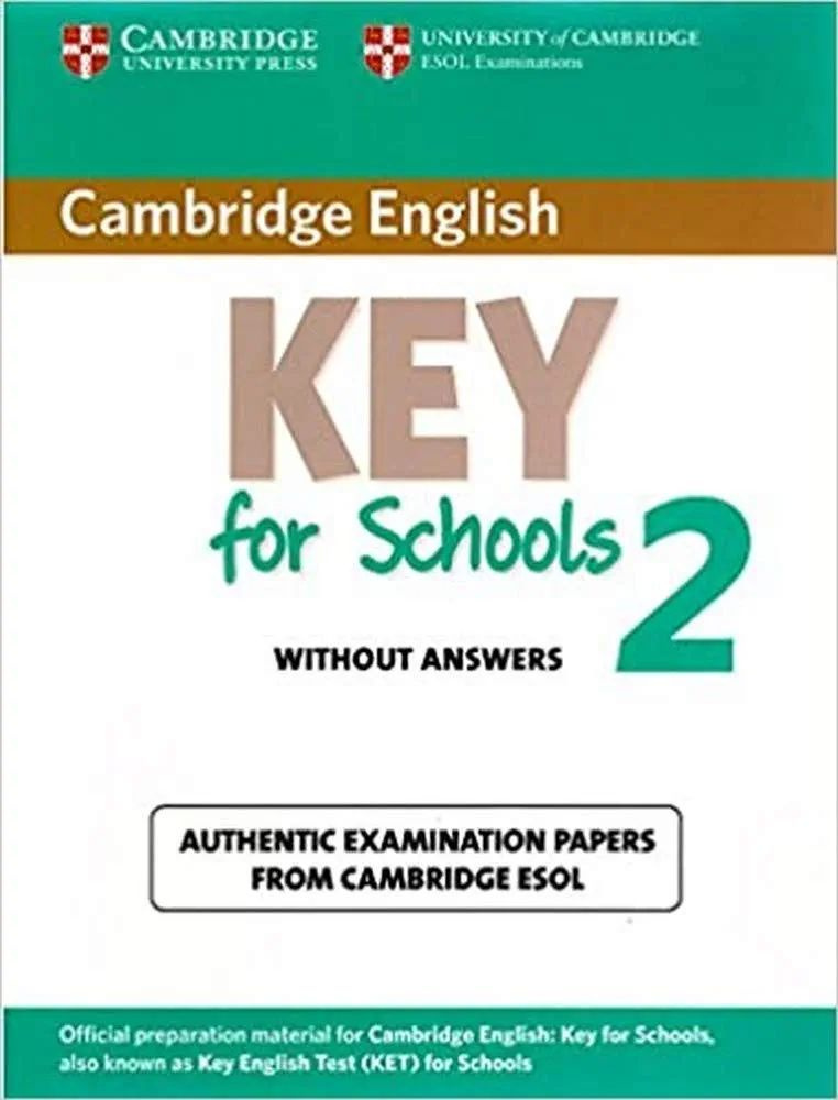 Cambridge English Key for Schools 2 Student's Book without Answers ...
