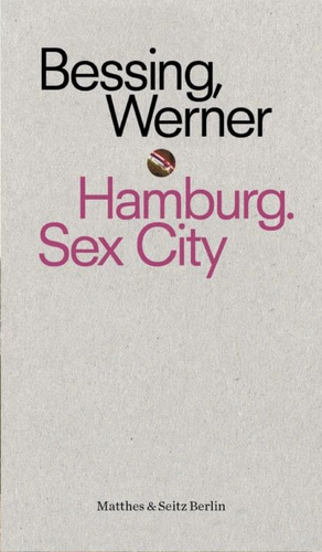 Hamburg Sex City Joachim Bessing Электронная книга купить с