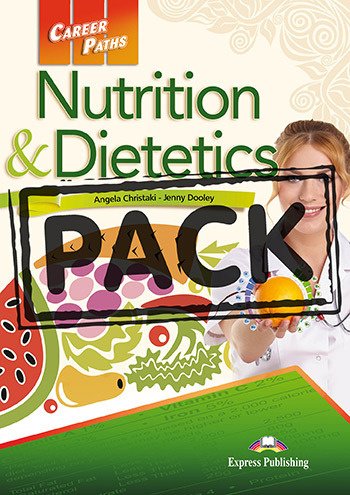 Career Paths: Nutrition & Dietetics Student's Book with Digibooks ...