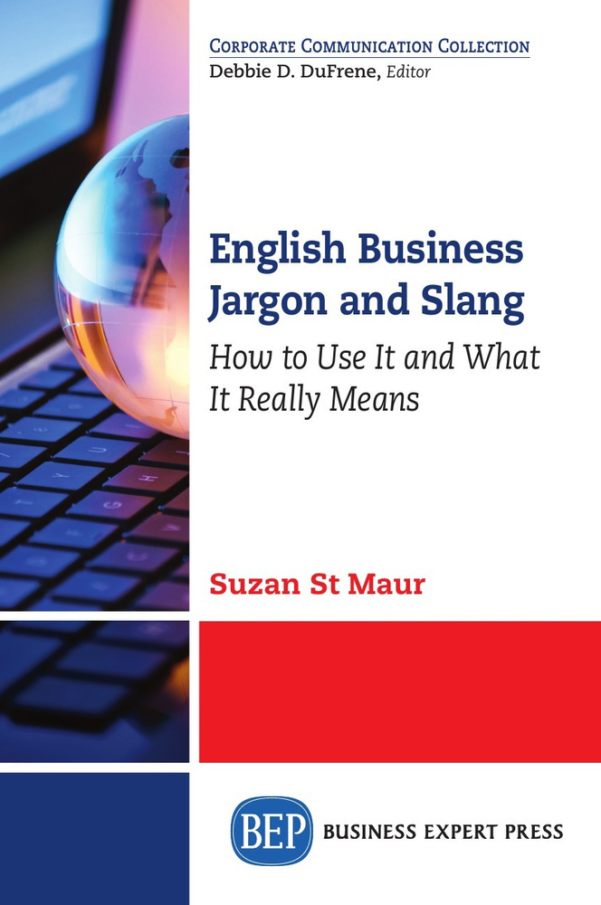 English Business Jargon and Slang. How to Use It and What It Really ...