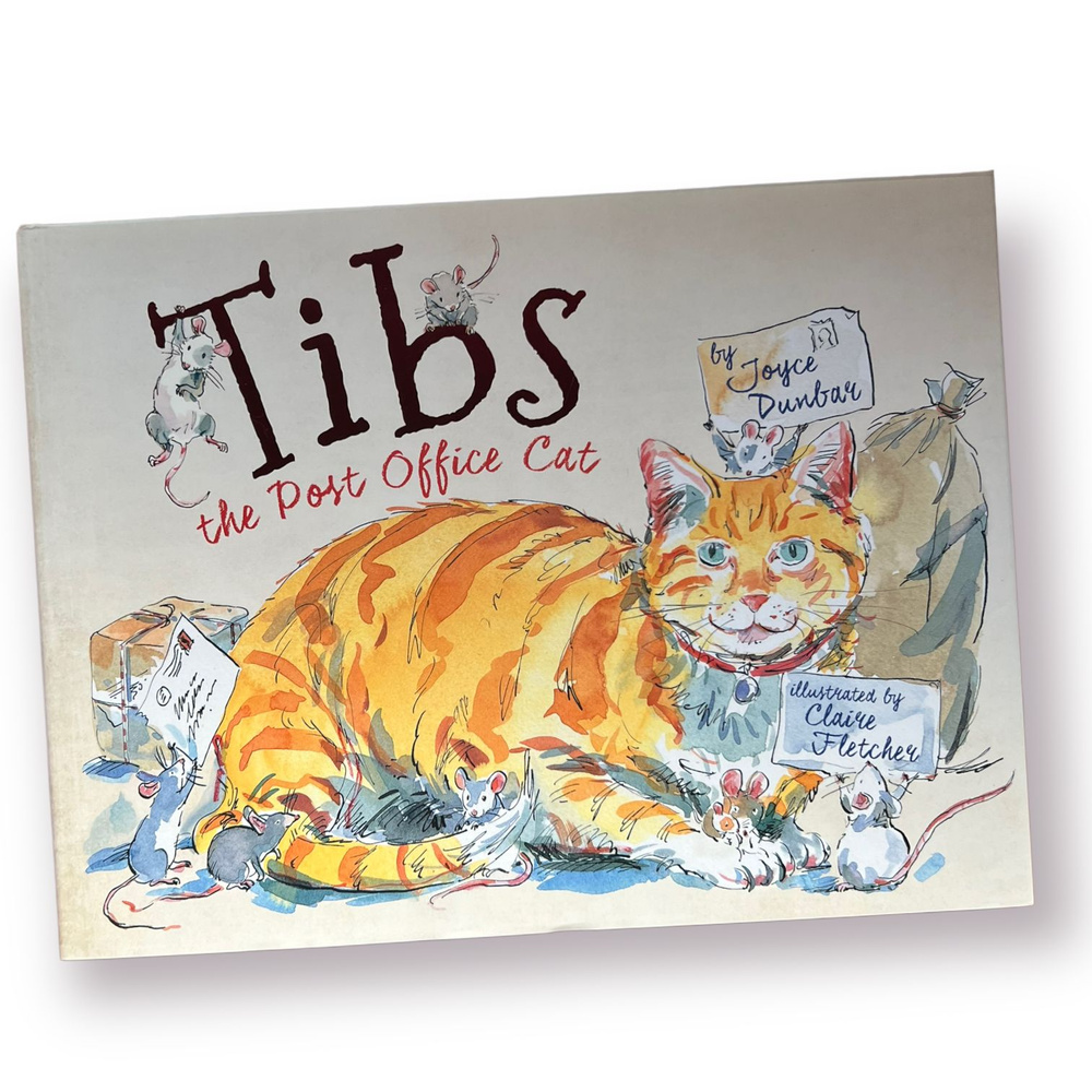 Tibs the Post Office Cat | Dunbar Joyce, Fletcher C. A. - купить с ...