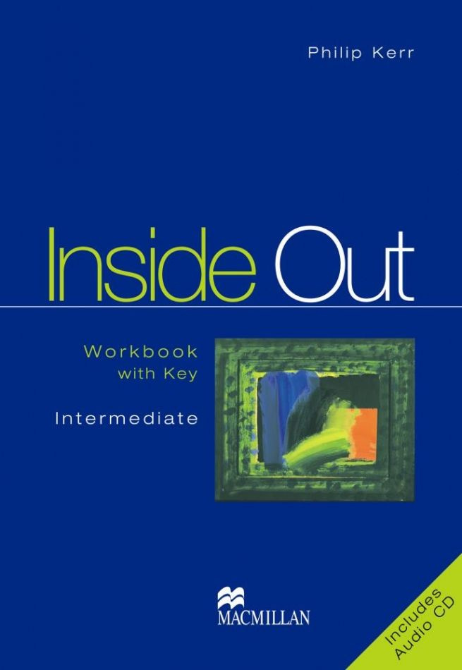 Inside Out Intermediate Workbook with Key + СD - купить с доставкой по ...