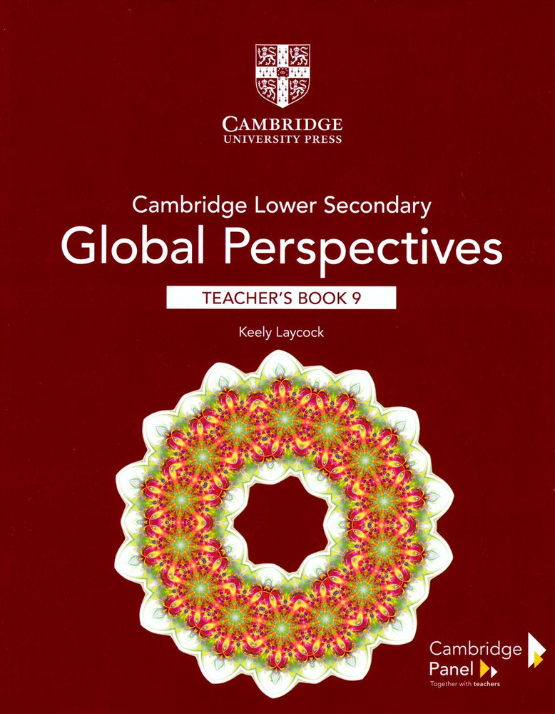 Cambridge Lower Secondary Global Perspectives Teacher's Book 9 - купить ... Cambridge Lower Secondary Global Perspectives Teacher's Book 9 - купить ...
