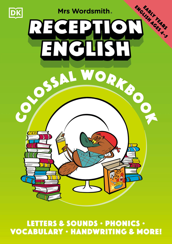 Mrs Wordsmith Reception English Colossal Workbook, Ages 4-5. Early ...