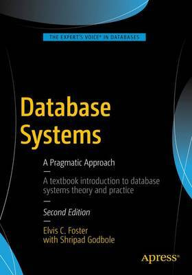 Database Systems: A Pragmatic Approach купить на OZON по низкой цене (1663978616)