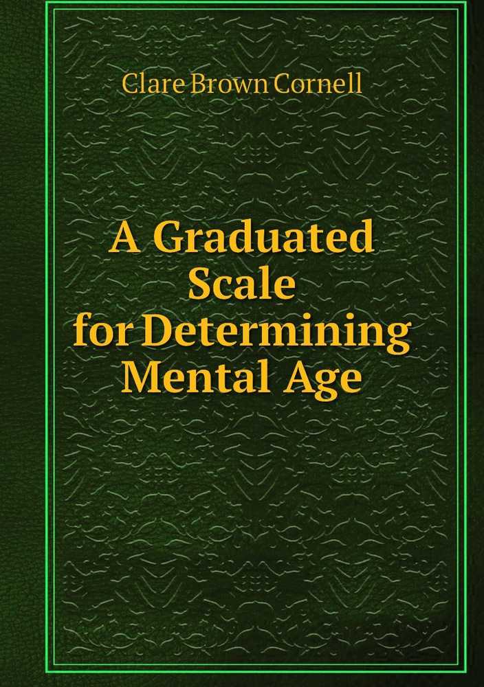 A Graduated Scale for Determining Mental Age - купить с доставкой по ...