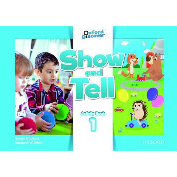 Oxford Show and Tell: Level 1. Activity Book - купить с доставкой по ...