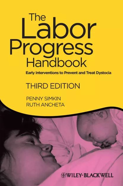 The Labor Progress Handbook. Early Interventions to Prevent and Treat ...