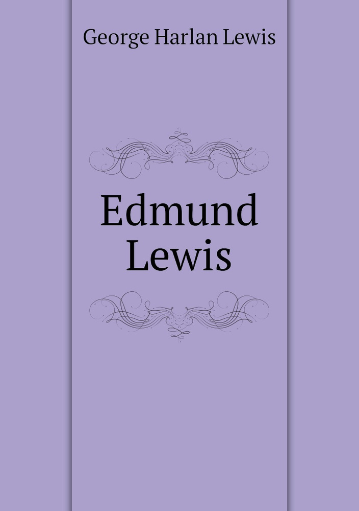 Edmund Lewis - купить с доставкой по выгодным ценам в интернет-магазине OZON (158007882)