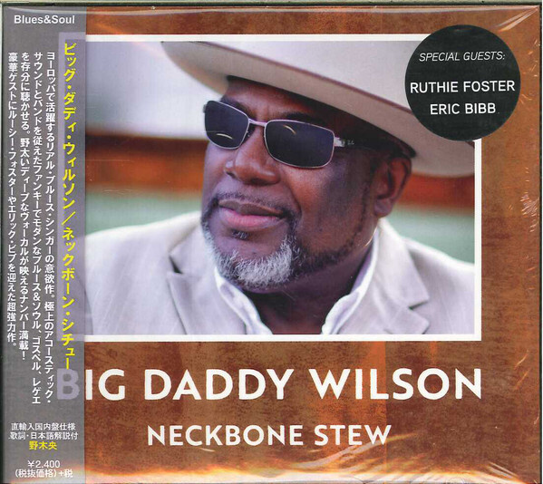 CD Big Daddy Wilson, Neckbone Stew, Альбом, Япония (Japan) - купить по ...