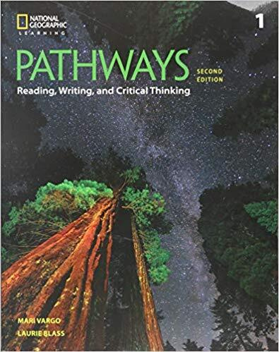 Pathways: Reading, Writing, and Critical Thinking 1: Student Book ...