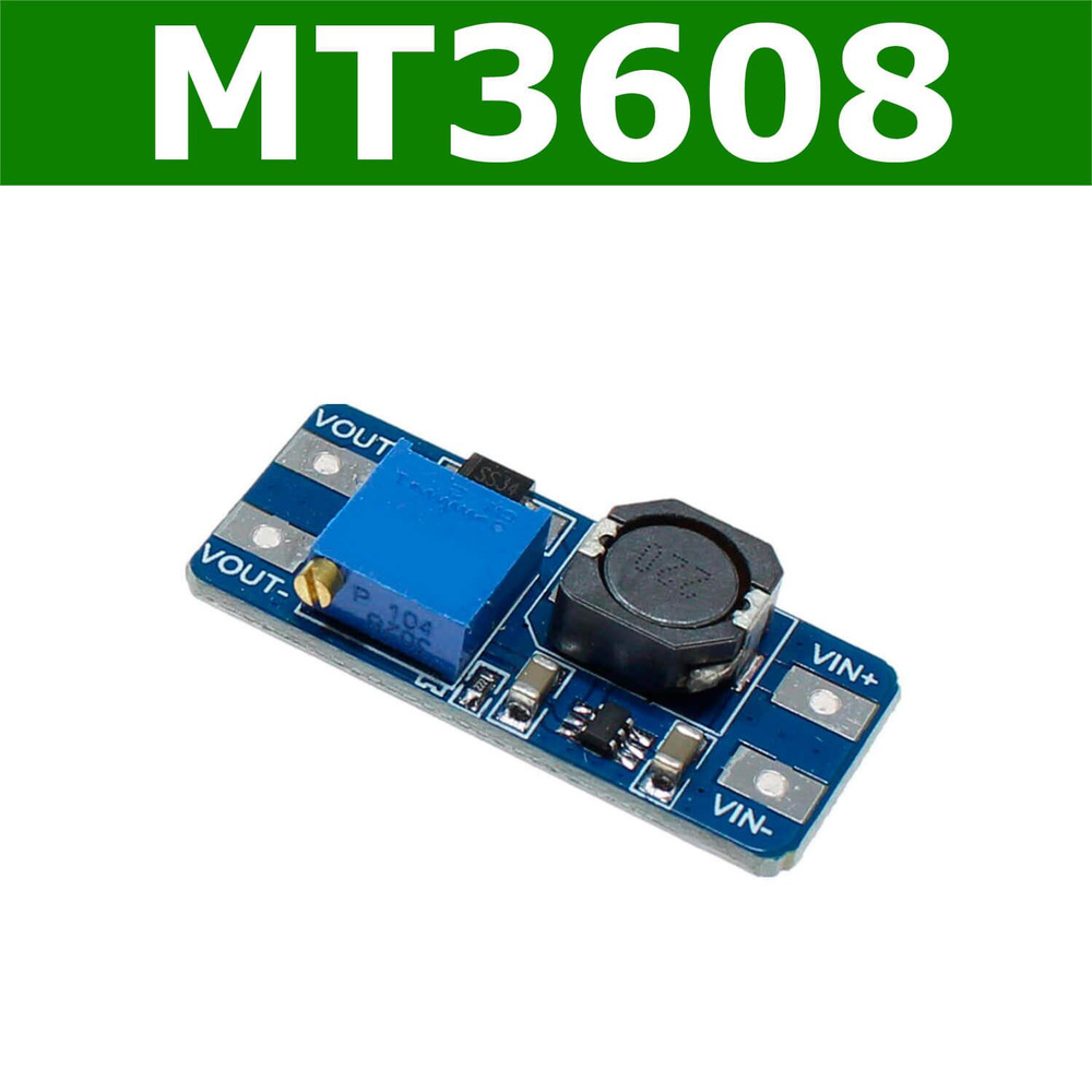 MT3608 - модуль регулируемого повышающего преобразователя постоянного ...