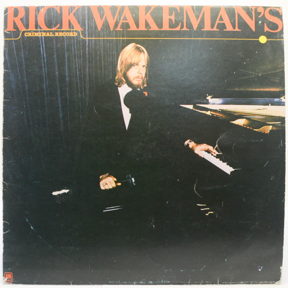 Виниловая пластинка Rick Wakeman Rick Wakeman's Criminal Record, 1977 купить на OZON по низкой ...