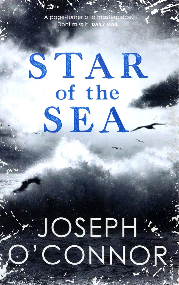 Star of the Sea O Connor Joseph Книга на Английском | O'Connor Joseph ...