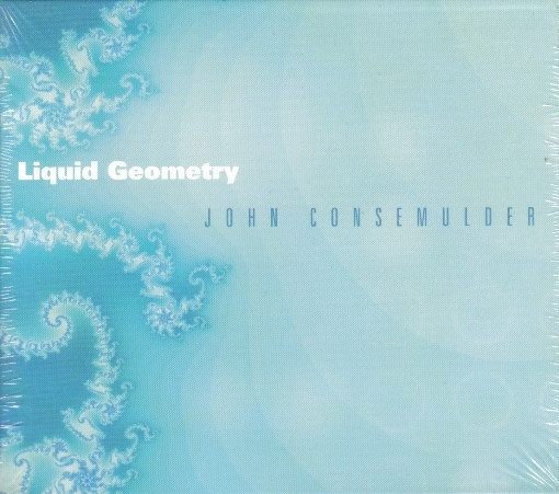 CD John Consemulder: Liquid Geometry - купить по низким ценам в ...