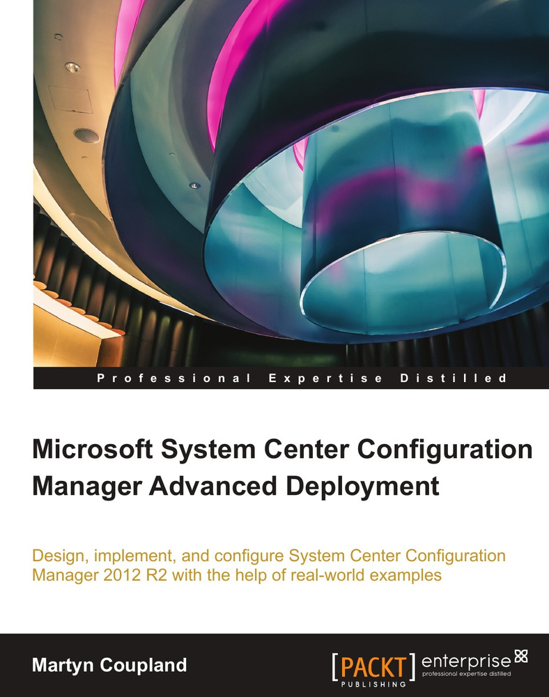 Microsoft System Center Configuration Manager Advanced Deployment ...