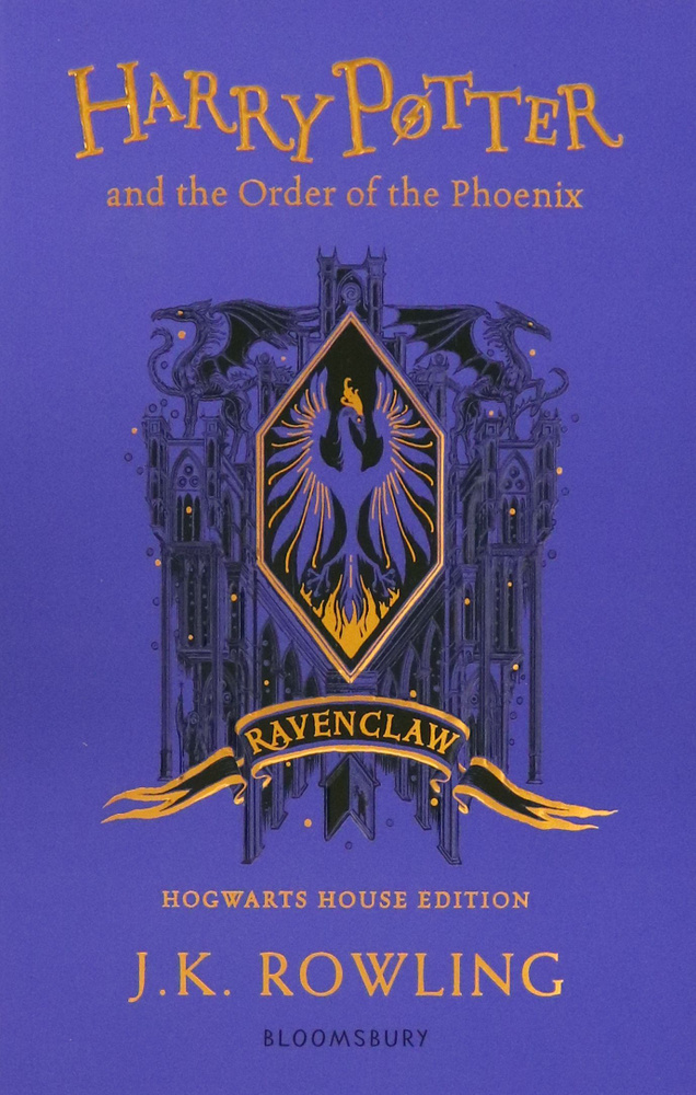 Harry Potter and the Order of the Phoenix Ravenclaw Edition / Rowling ...