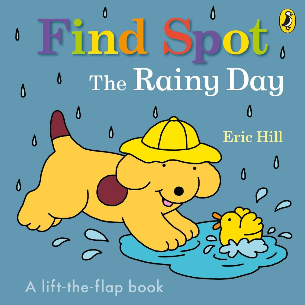 Find Spot. The Rainy Day | Hill Eric - купить с доставкой по выгодным ценам в интернет-магазине ...