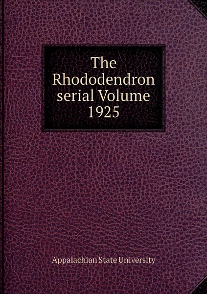 The Rhododendron serial Volume 1925 купить на OZON по низкой цене (157198957)