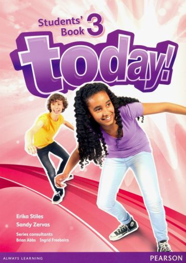 Stiles, Zervas: Today! Level 3. Student s Book купить на OZON по низкой ...