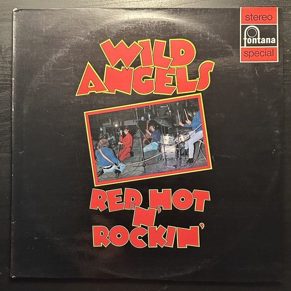 Виниловая пластинка Wild Angels - Red Hot 'N' Rockin (Скандинавия 1972г ...