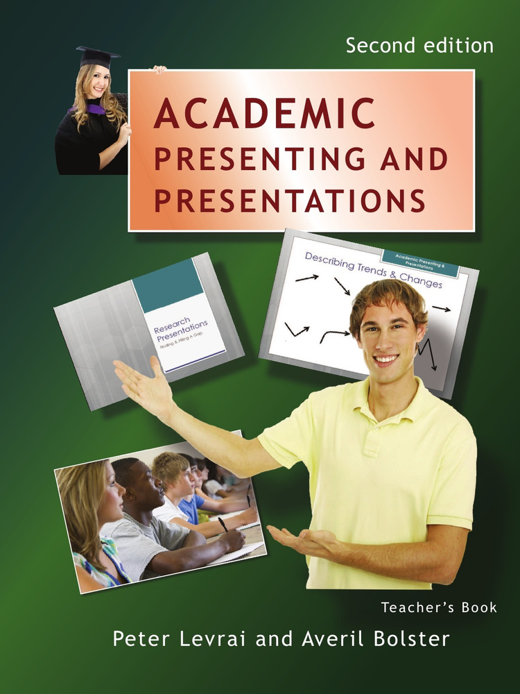 Academic Presenting and Presentations - Teacher's Book - купить с ...