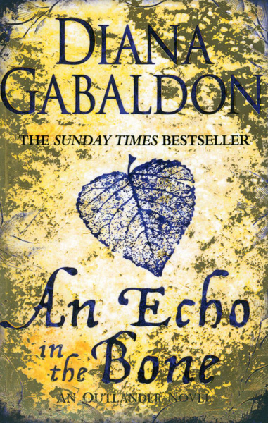 An Echo in the Bone / Эхо прошлого / Книга на Английском | Gabaldon ...