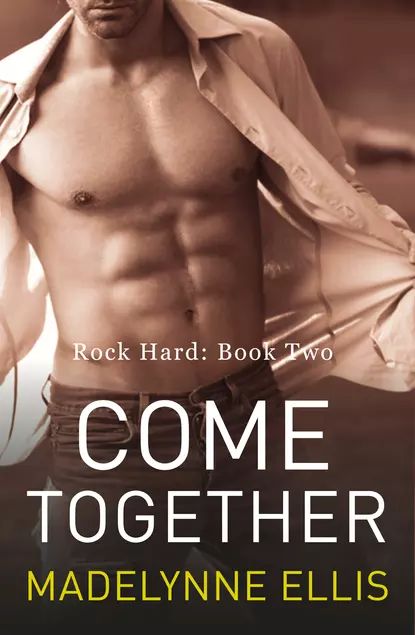 Come Together | Ellis Madelynne | Электронная книга купить на OZON по ...