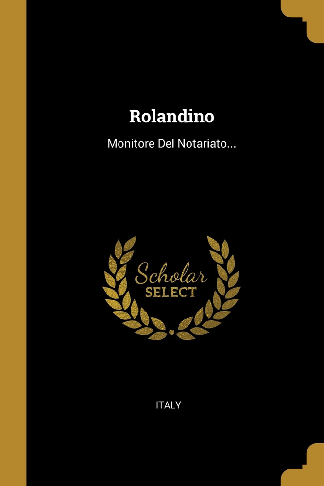Rolandino. Monitore Del Notariato... купить на OZON по низкой цене ...