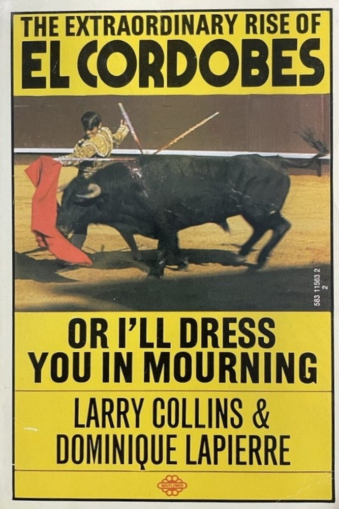 Or Ill dress you in mourning | Collins Larry, Lapierre Dominique ...