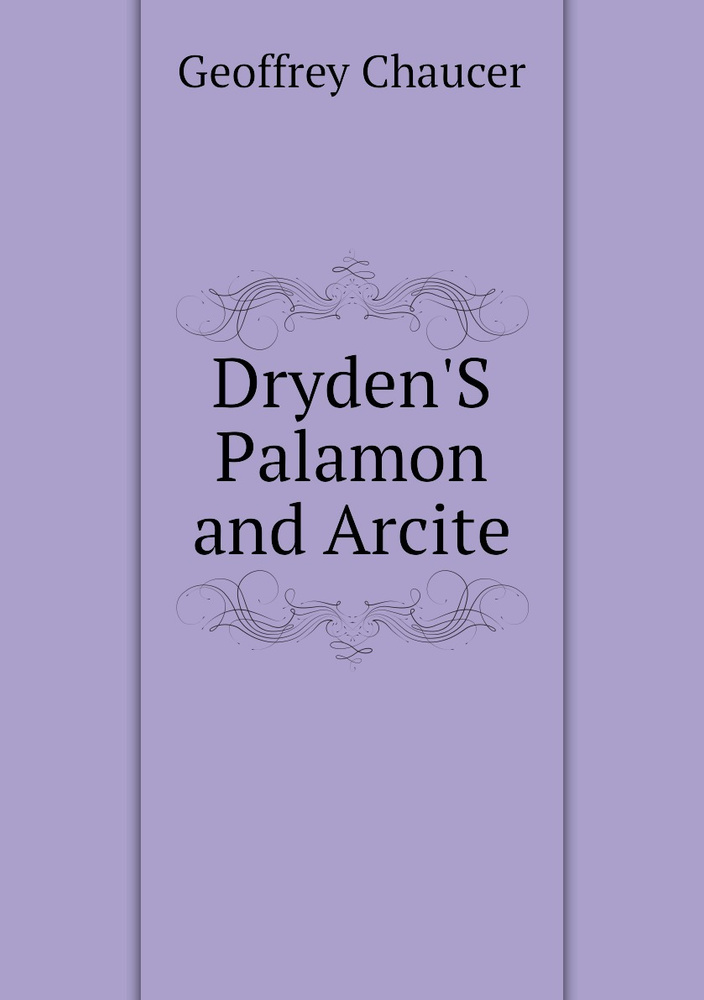 Dryden'S Palamon and Arcite - купить с доставкой по выгодным ценам в ...