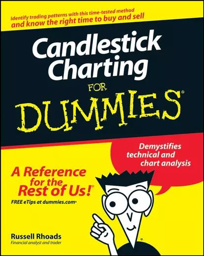 Candlestick Charting For Dummies | Rhoads Russell | Электронная книга ...