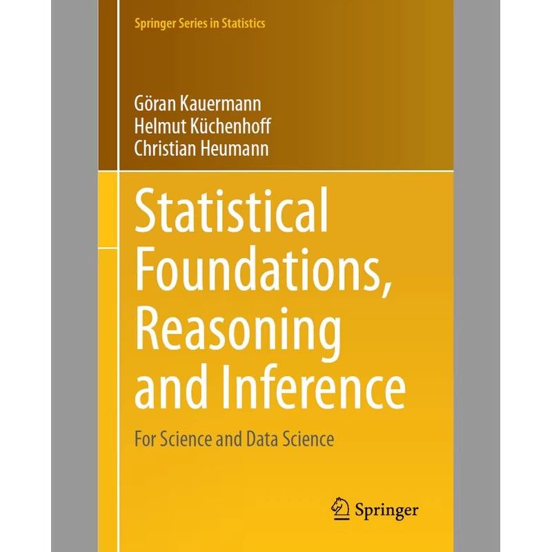 Statistical Foundations, Reasoning and Inference For Scienc купить на OZON по низкой цене ...