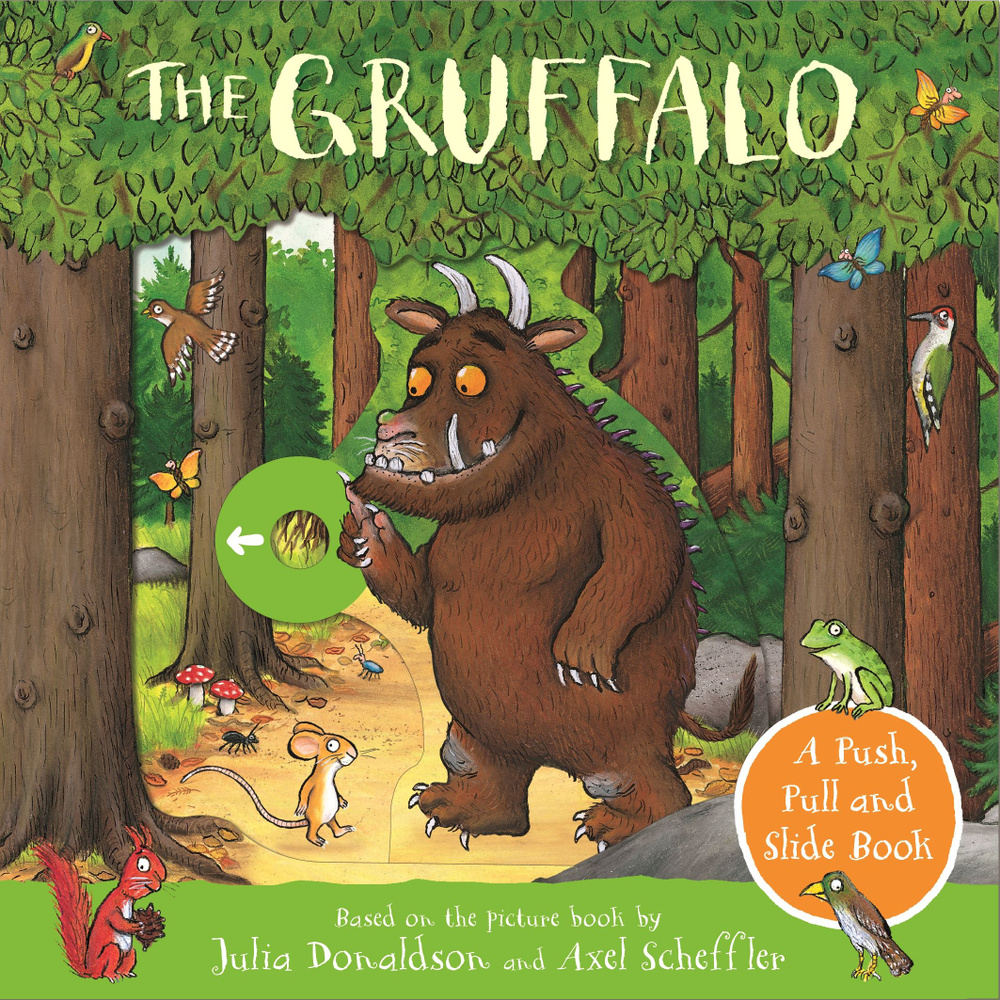 The Gruffalo. A Push, Pull and Slide Book. Груффало | Donaldson Julia ...