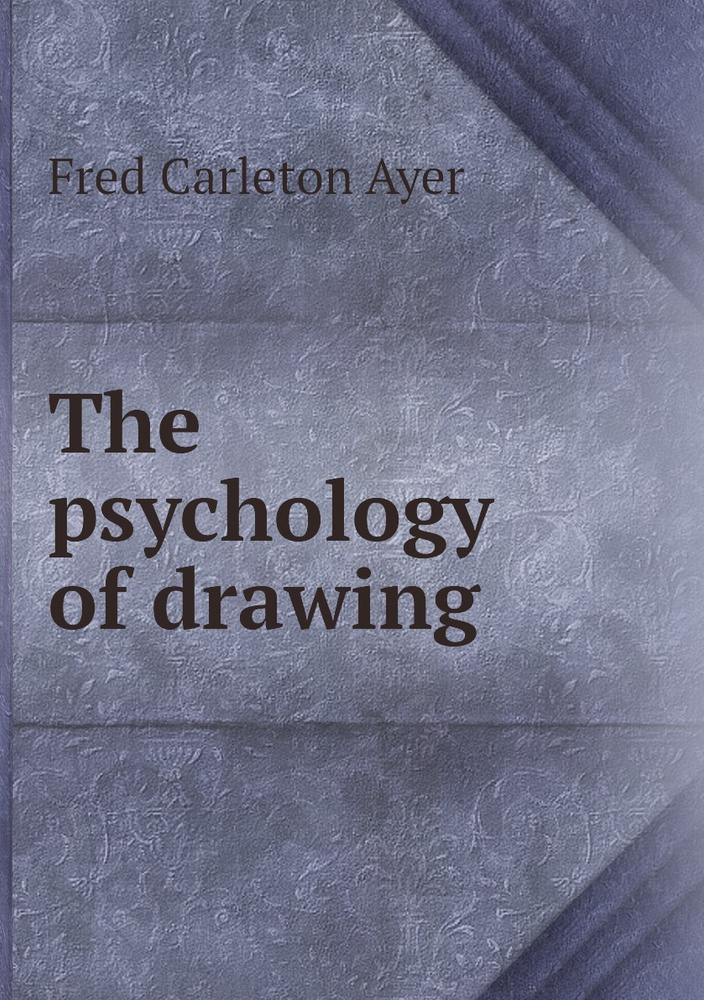 The psychology of drawing - купить с доставкой по выгодным ценам в ...