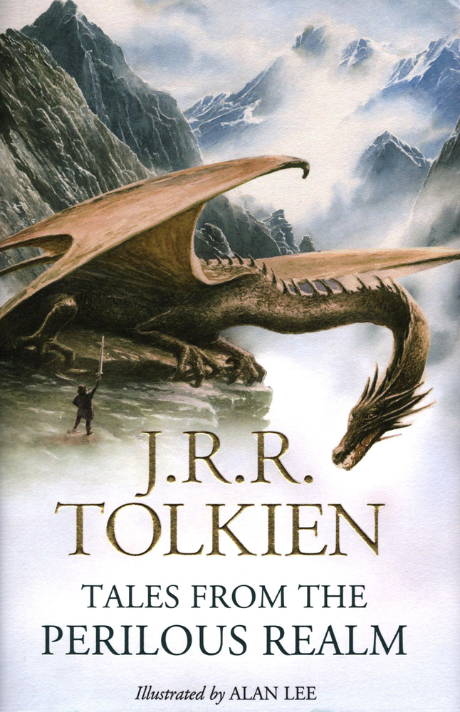 Tales From The Perilous Realm / Tolkien John Ronald Reuel / Книга на ...