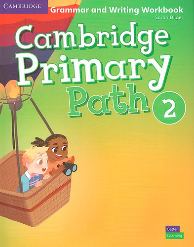 Cambridge Primary Path 2 - Grammar and Writing Workbook/УМК по ...