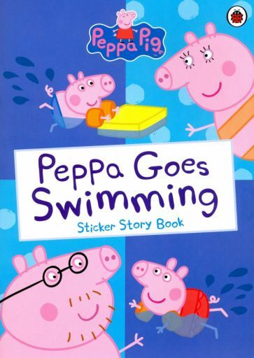 Peppa Pig. Peppa Goes Swimming. Sticker Story Book - купить с доставкой ...