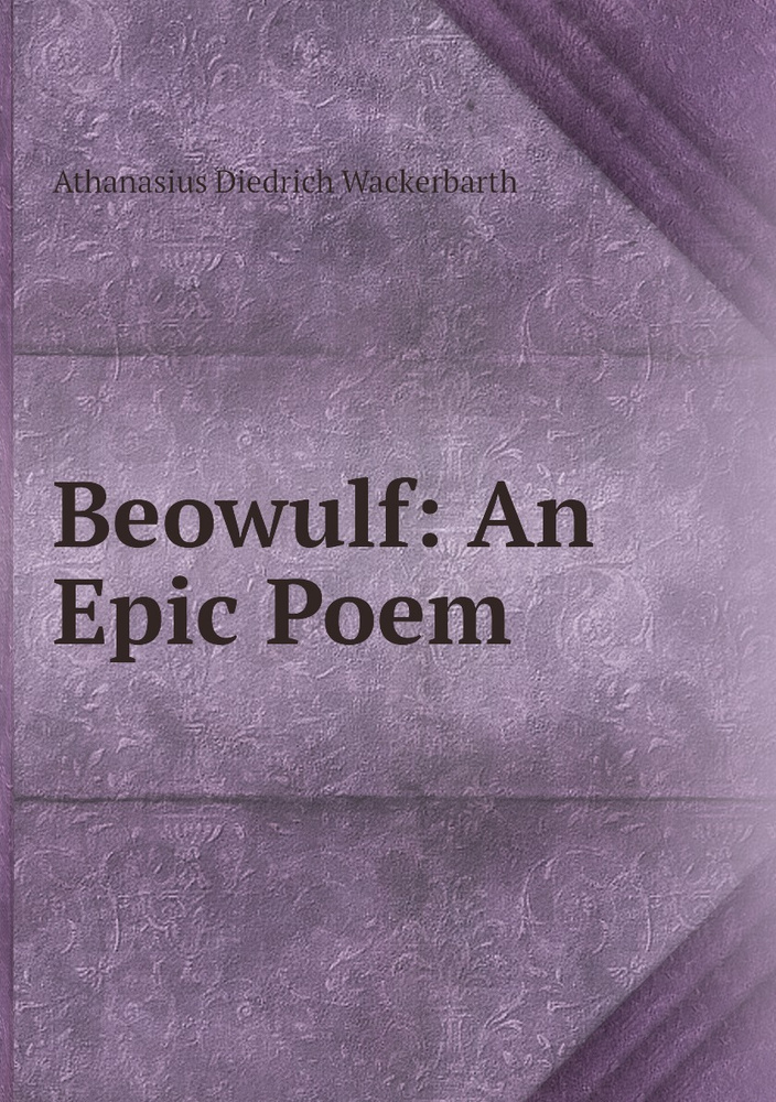 Beowulf: An Epic Poem - купить с доставкой по выгодным ценам в интернет ...