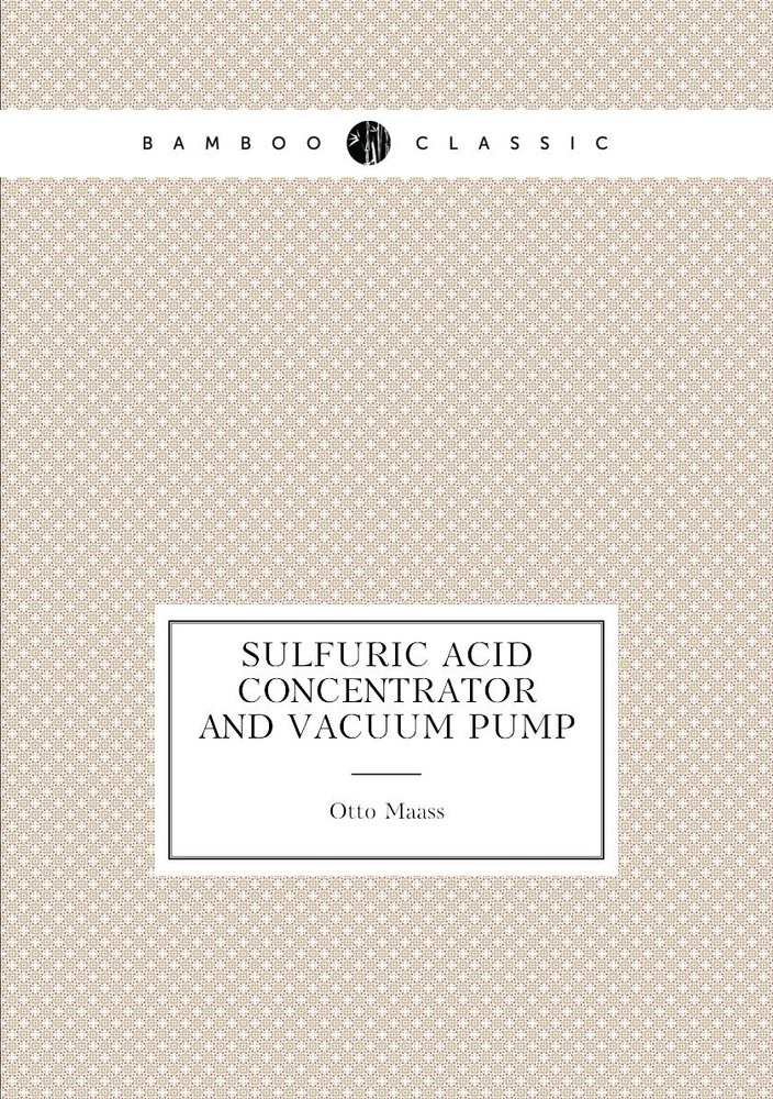 Sulfuric acid concentrator and vacuum pump - купить с доставкой по ...
